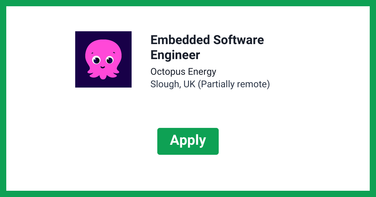 Embedded Software Engineer at Octopus Energy
