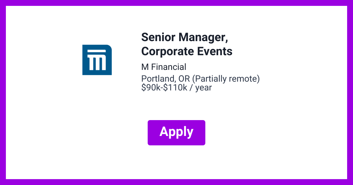 Senior Manager, Corporate Events at M Financial